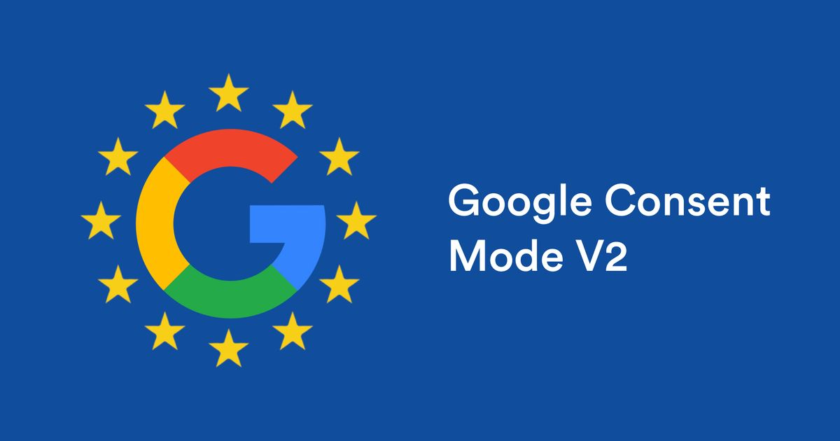 What is Google Consent Mode v2 - all you need to know! | Bucket Media